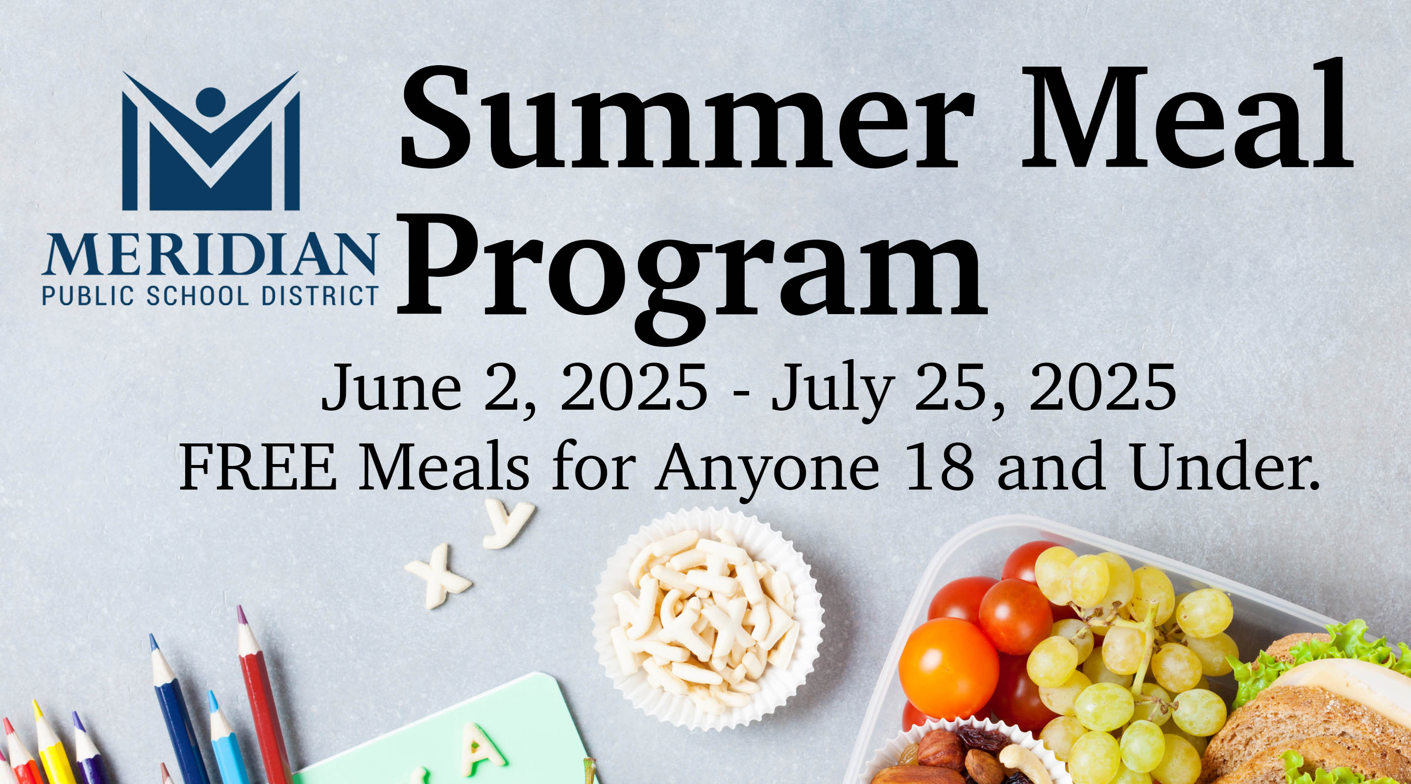 MPSD kicks off Summer Feeding Program | Meridian Star